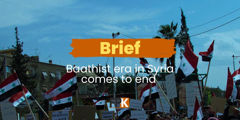 Brief: Syrian Opposition topples Assad, Baathist era ends | Free Press ...